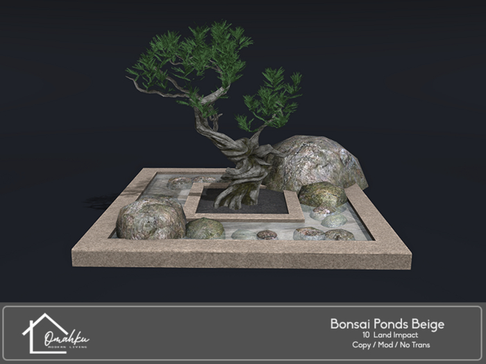 Second Life Marketplace - OMAHKU - Bonsai Ponds Beige