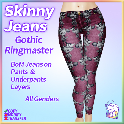 Second Life Marketplace - ~TL~ Gothic Ringmaster BoM Skinny Jeans