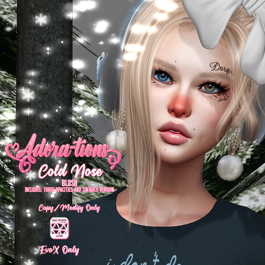 Second Life Marketplace - Adora-tions - Cold Nose Blush