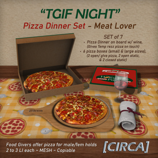 Second Life Marketplace - [CIRCA] - "TGIF Night" Pizza Dinner Set ...