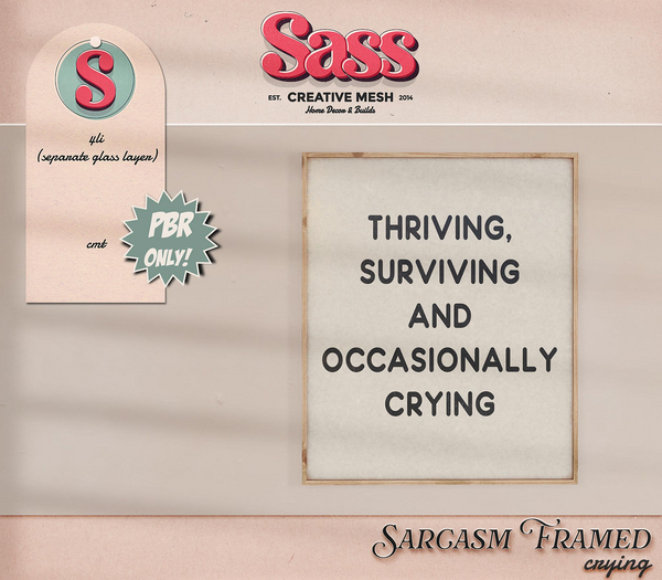 Second Life Marketplace - Sass (Sarcasm Framed) Crying
