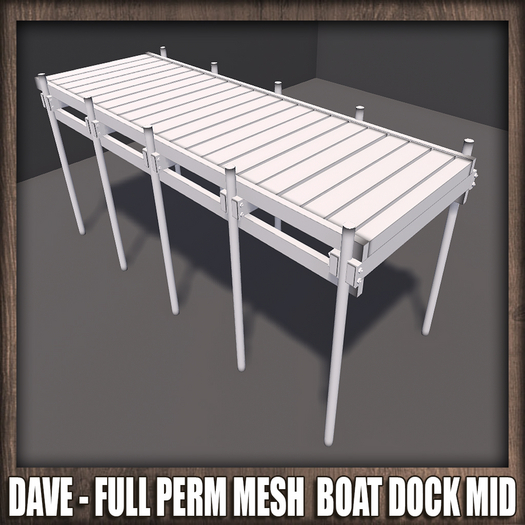 Second Life Marketplace - DAVE - FULL PERM MESH BOAT DOCK MID