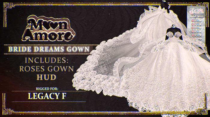 Second Life Marketplace - :Moon Amore: Bride Dreams Gown / LEGACY
