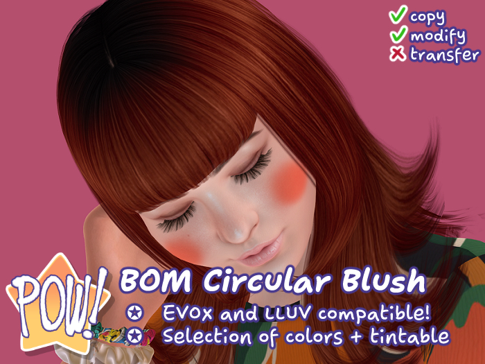 Second Life Marketplace - POW! - BOM circular blush (LLUV + EVOX)