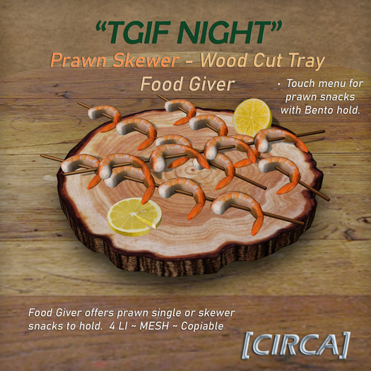 Second Life Marketplace - [CIRCA] - "TGIF Night" Prawn Skewer - Wood ...