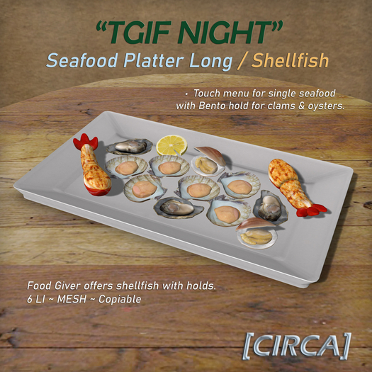 Second Life Marketplace - [CIRCA] - "TGIF Night" Seafood Platter Long ...