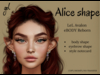 Second Life Marketplace - ALICE SHAPE | LeL Avalon | eBODY Reborn