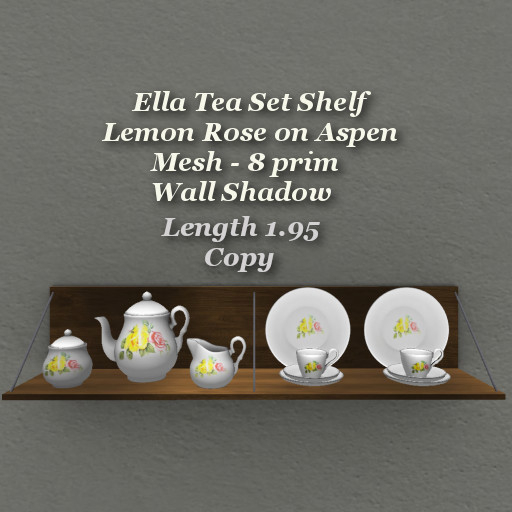 Second Life Marketplace - Ella Tea Set Shelf Lemon Rose on Aspen1