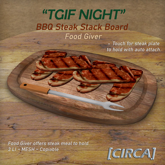 Second Life Marketplace - [CIRCA] - "TGIF Night" BBQ Steak Stack Board ...