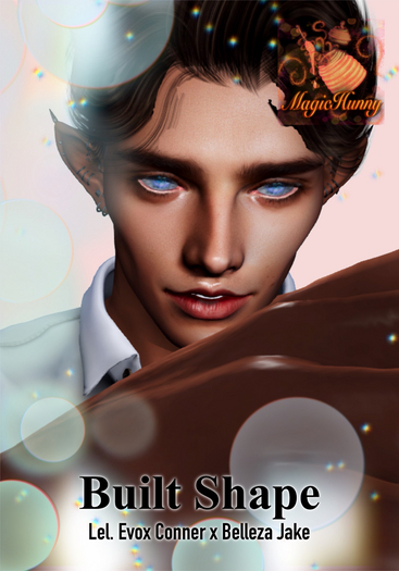 Second Life Marketplace - MagicHunny - Built Shape - Lel Evox Eon / Jake