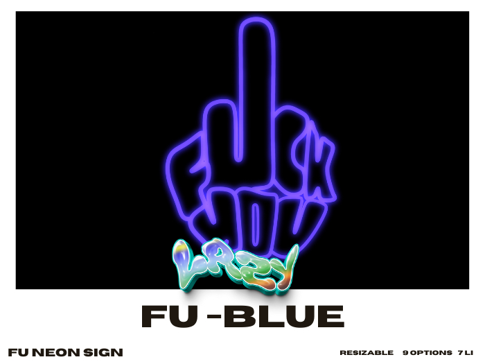 Second Life Marketplace - LAZY - FU NEON SIGN BLUE