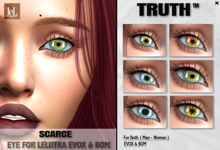 Second Life Marketplace - TRUTH TM - Scarce Eyes Lelutka EVOX & BOM