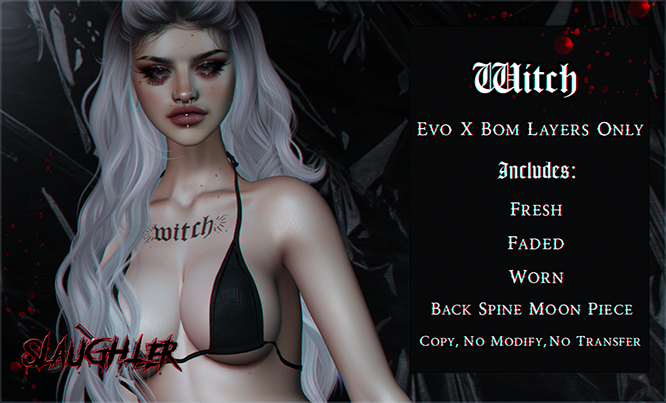 Second Life Marketplace - SLAUGHTER - WITCH BOM TATTOO