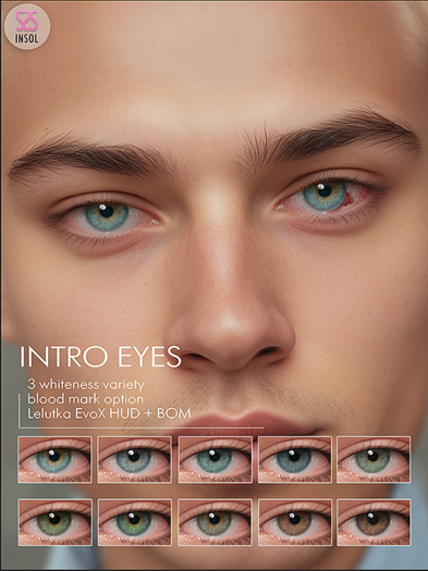 Second Life Marketplace - Insol: Intro eyes [EvoX + BOM]