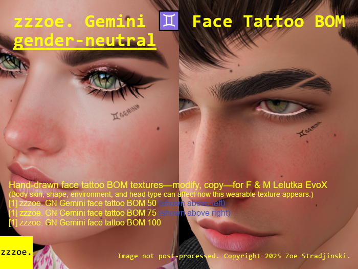 Second Life Marketplace - zzzoe. Gender-neutral Gemini face tattoo BOM