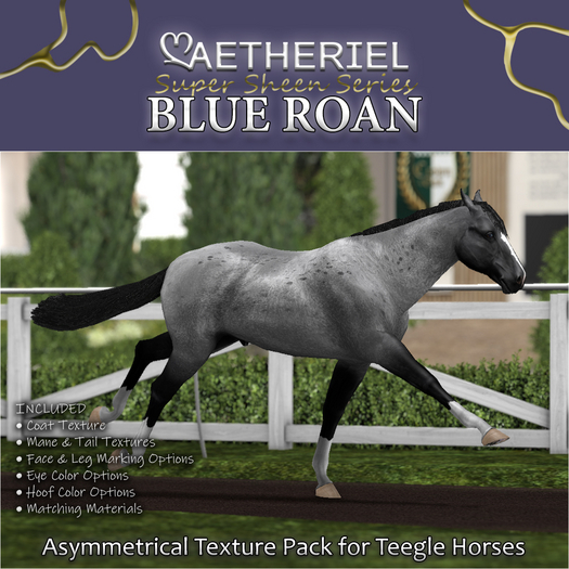 Second Life Marketplace - { AETHERIEL } Super Sheen: Blue Roan Teegle ...