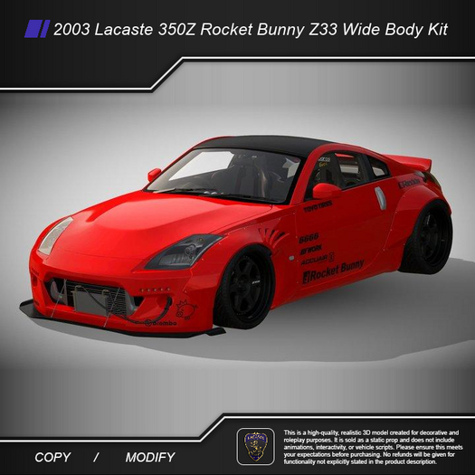 Second Life Marketplace - 2003 Lacaste 350Z Rocket Bunny Z33 Wide Body Kit
