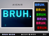 Second Life Marketplace - BRUH Neon Light - 6 COLORS - COP/MOD - 2 Li