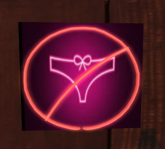 Second Life Marketplace No Panties Allowed Neon Sign