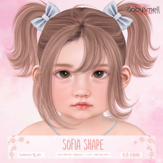 Second Life Marketplace - Baby Smell - Sofia Shape (TD HEAD BANANA)
