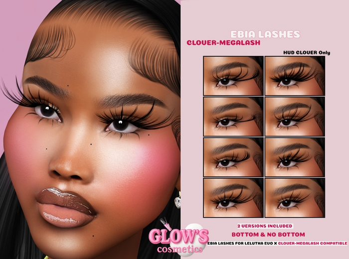 Second Life Marketplace - GLOW'S-EBIA LASHES CLOVER MEGALASH X LEL EVO X