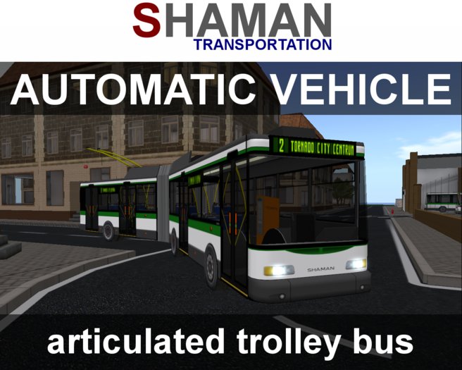 Second Life Marketplace - SHAMAN CityBus 18m Trolley - fully automatic ...
