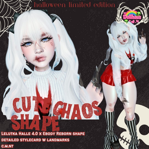 Second Life Marketplace - +DollHaus+ Cute Chaos Shape Lel Halle x Reborn