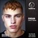Second Life Marketplace - [ VENDETTA DEMO ] - EDGAR SKIN EVOX