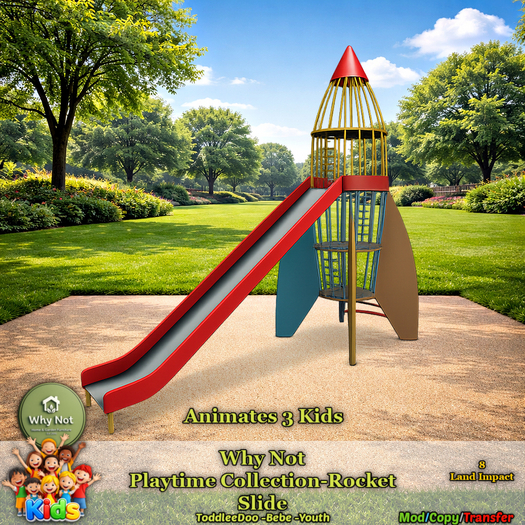 Second Life Marketplace - Why Not - Playtime Collection-Rocket Slide-Add Me