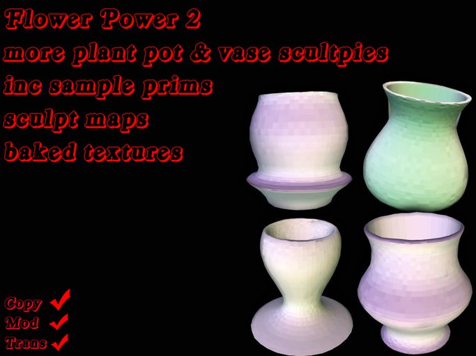 Second Life Marketplace - Flower Power 2 more plant pot & vases sculpty set