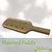 Second Life Marketplace - Haunted Paddle