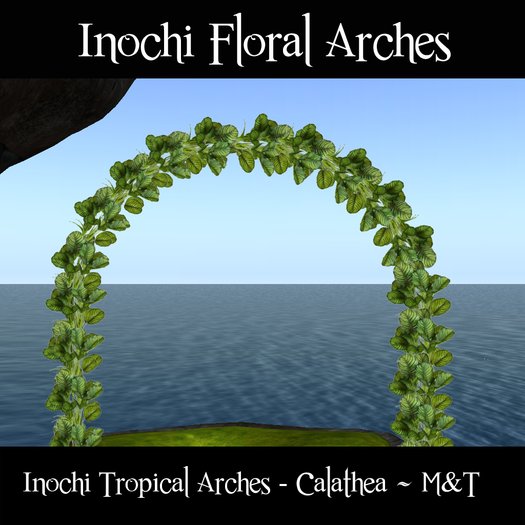 Second Life Marketplace - Inochi Floral Arch - Tropical Calathea