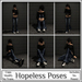 Second Life Marketplace - Magnifique - Hopeless (Single Poses)