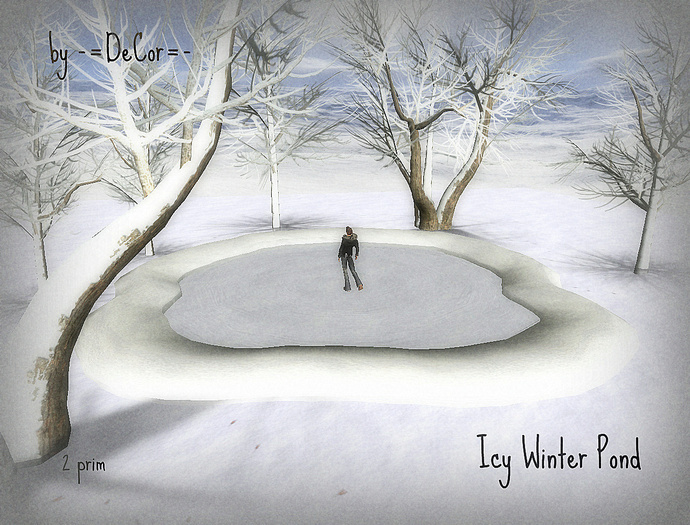 Second Life Marketplace - Icy Winter Frozen Pond -=DeCor=- ONLY TWO PRIMS!!