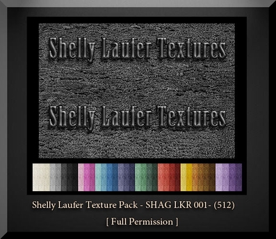 Second Life Marketplace - Shelly Laufer Texture Pack - SHAG LKR 001 - (512)