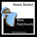 Second Life Marketplace - blue patchwork moses basket (light)