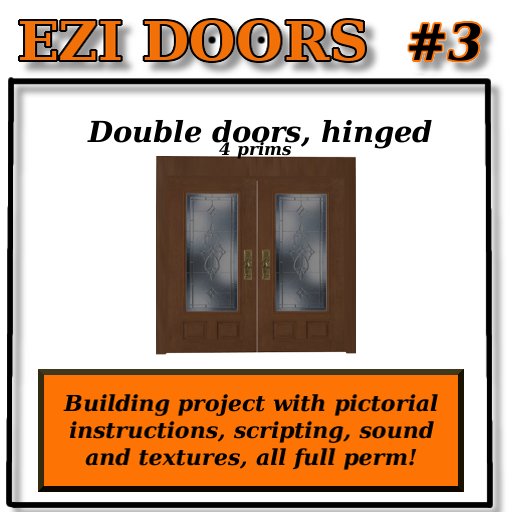 Second Life Marketplace - EZI DOORS #3: DOUBLE DOORS (hinged)
