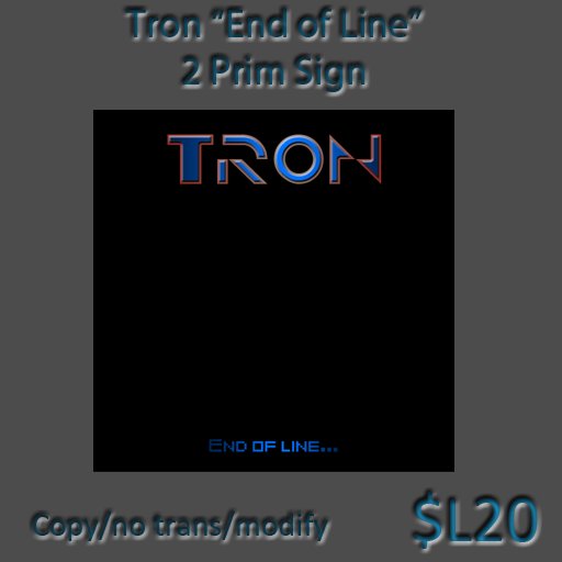 Second Life Marketplace - Tron "End of Line" sign
