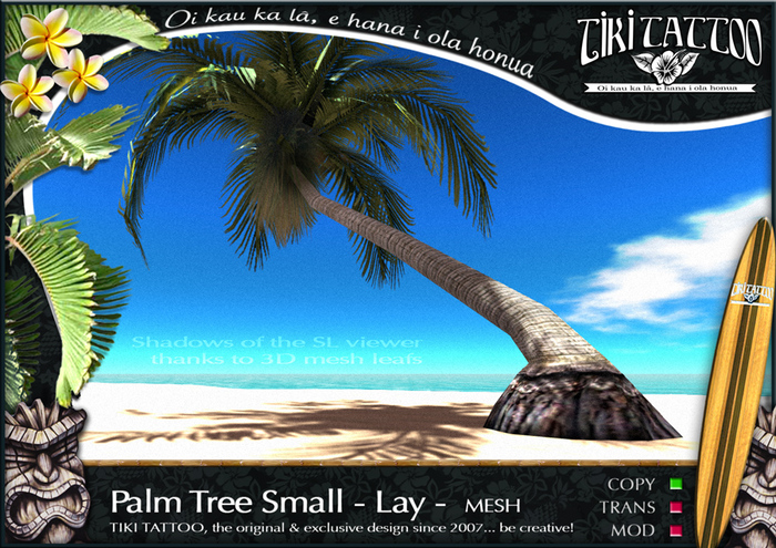 Second Life Marketplace - TIki Tattoo - COPY 3D palm tree small lay - Mesh