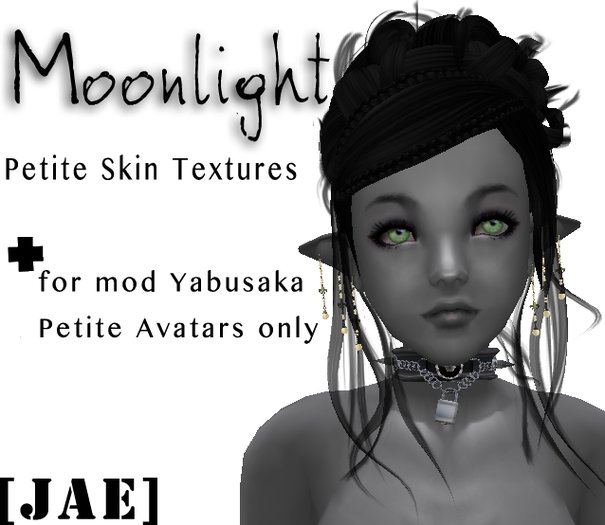 Second Life Marketplace - [JAE] Petite Female Moonlight Drow Skin Kit
