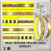 Second Life Marketplace - PACK TEXTURE YELLOW GOLD JEWELRY