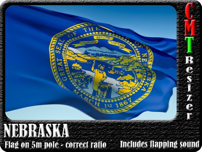 Second Life Marketplace - *TGA* Flag of Nebraska 1963 5m w/sound & Resizer
