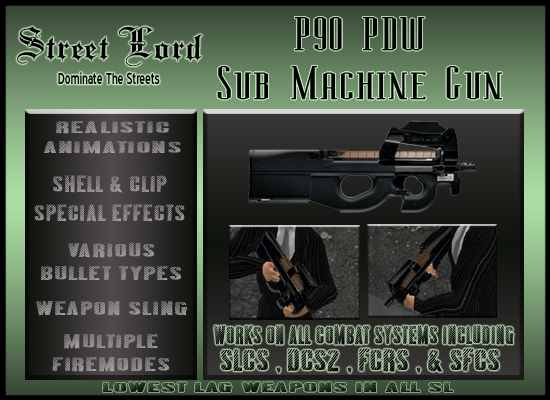 Second Life Marketplace - P90 SMG. SUB- MACHINE GUN PDW Street Lord Weapon