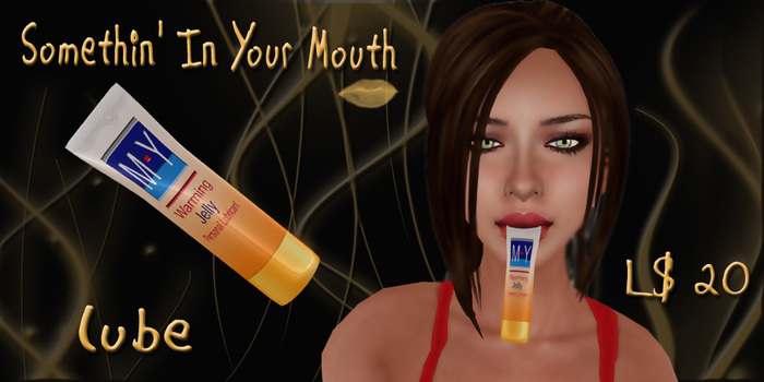 Second Life Marketplace Somethin In Your Mouth Lube