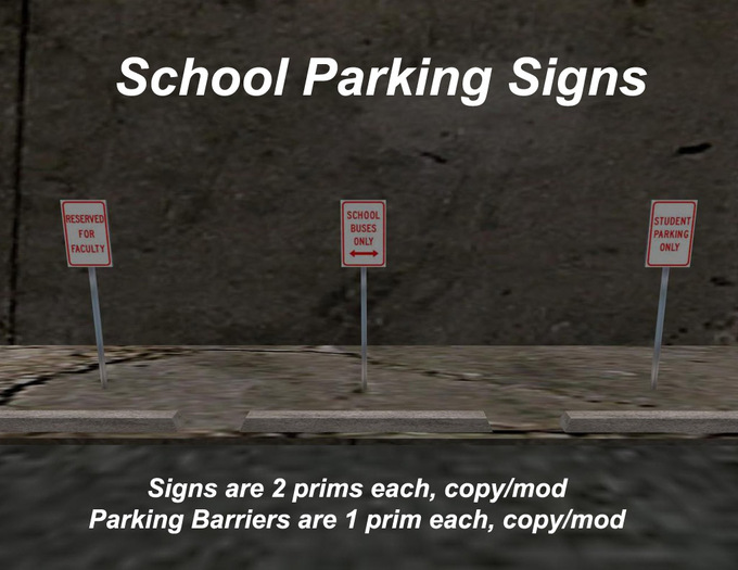 Second Life Marketplace - School Parking Signs