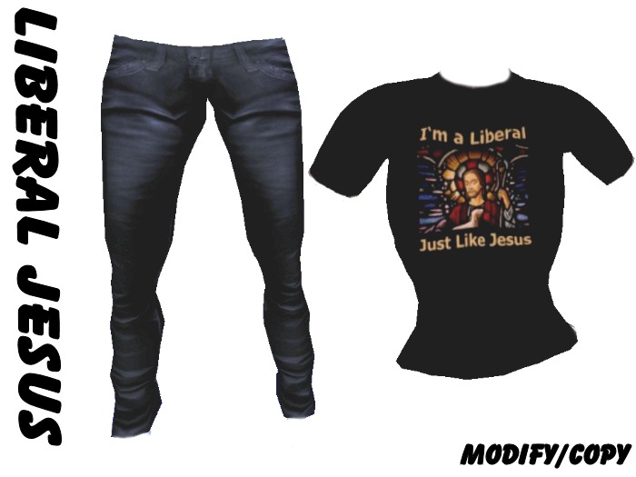 Second Life Marketplace - KK I'm a Liberal Just Like Jesus Outfit