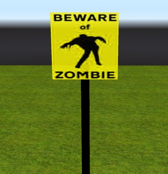 Second Life Marketplace - L&B Beware Of Zombies Sign