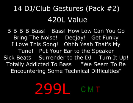 Second Life Marketplace - ~SHUP BISH Gestures~ DJ & CLUB GESTURE PACK #2