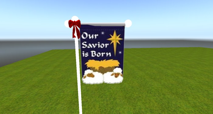 Second Life Marketplace - L&B Our Saviors Born Flag