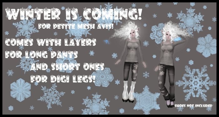 Second Life Marketplace - Winter is Coming! (for petite mesh avis)